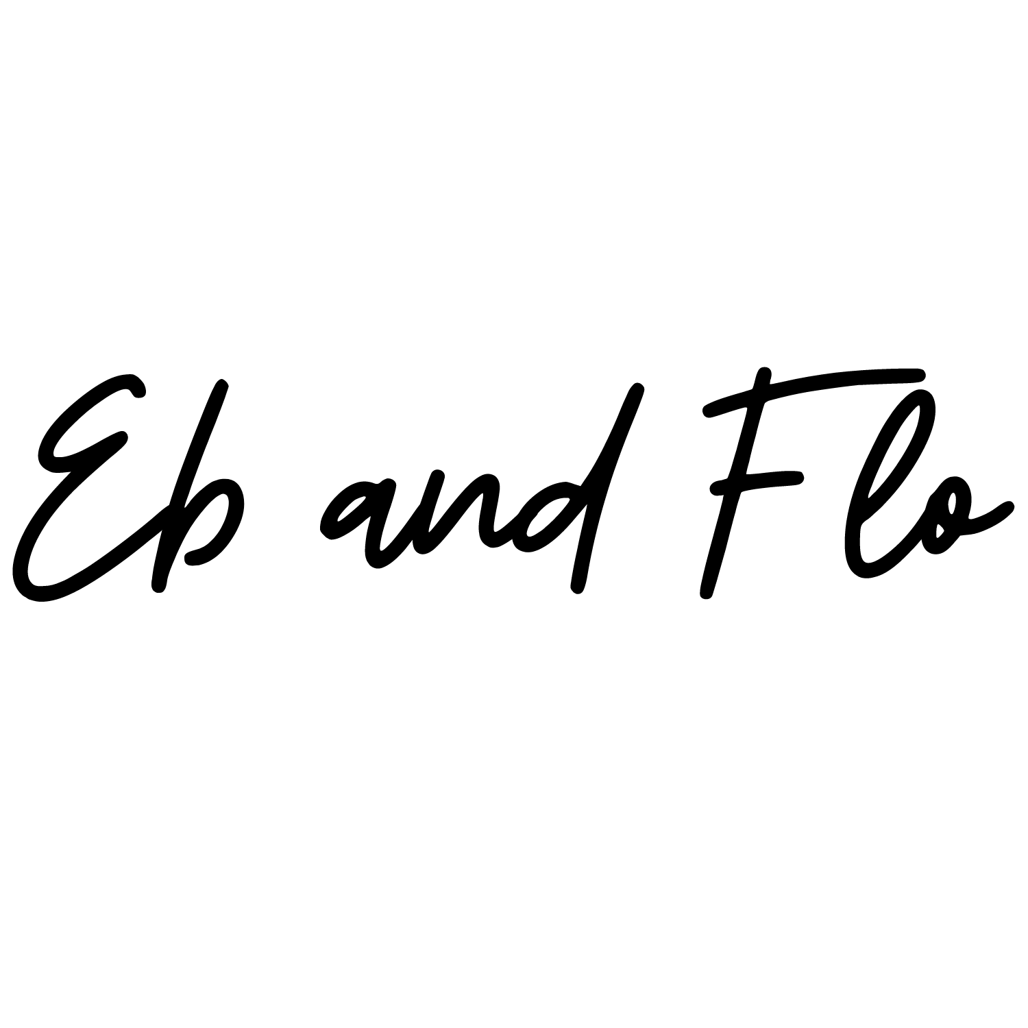 Eb and Flo